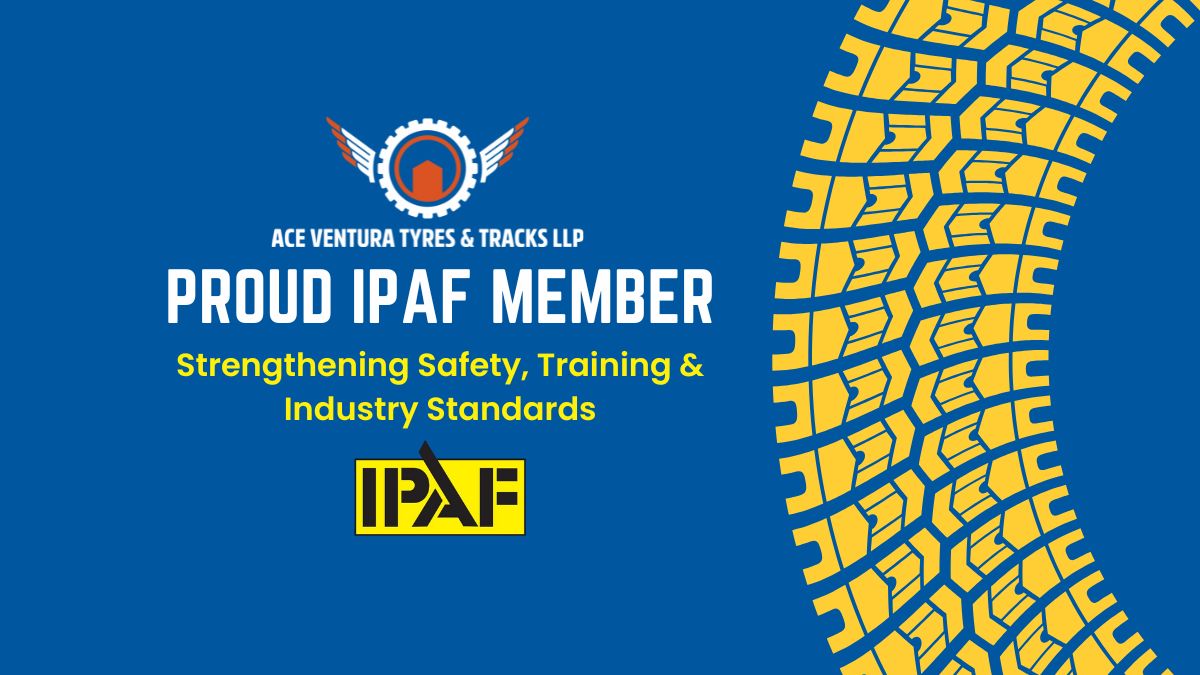 Ace Ventura Tyres & Tracks LLP is Now Part of the IPAF Global Network - Ace Ventura Tyres and Tracks